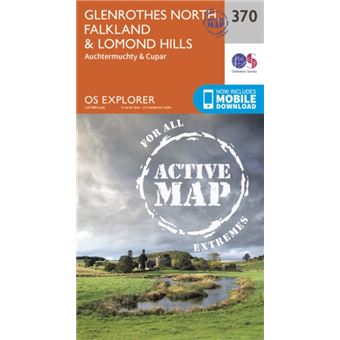 Os Explorer Map Active (370) Glenrothes North, Falkland And Lomond ...