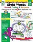 Sight Words Secret Codes & Puzzles: Creative Activities That Teach the ...