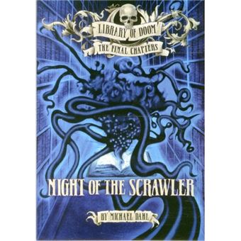 Night Of The Scrawler (Library Of Doom: The Final Chapters) (Paperback ...