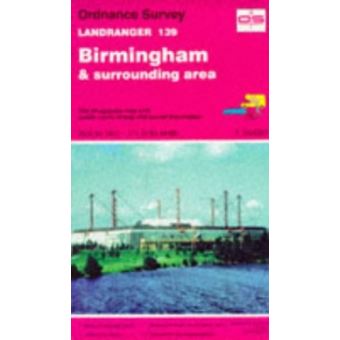 Landranger Maps: Birmingham and Surrounding Area Sheet 139 (OS ...