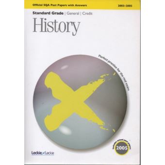 HISTORY GENERAL CREDIT SQA PP (Official Sqa Past Paper) - [Version ...