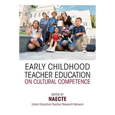 Cultural Competence for Early Childhood Teachers - [Livre en VO] Sarah ...