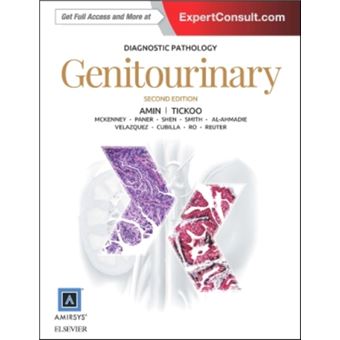 Diagnostic Pathology: Genitourinary, 2E (Hardcover) Mahul B Amin, Dr Satish K Tickoo, M D ...
