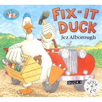 Fix-It Duck: Complete & Unabridged Alborough, Jez - broché - Alborough ...