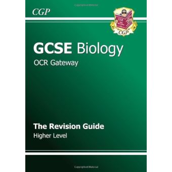 GCSE Biology OCR Gateway Revision Guide Cgp Books - broché - Cgp Books - Achat Livre | fnac