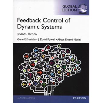 Feedback Control of Dynamic Systems, Global Edition - [Version ...