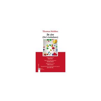 De Cive: (Del Ciudadano) - Thomas Hobbes , Richard Tuck (prol ...