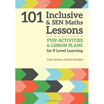 101 Inclusive and SEN Maths Lessons: Fun Activities and Lesson Plans ...