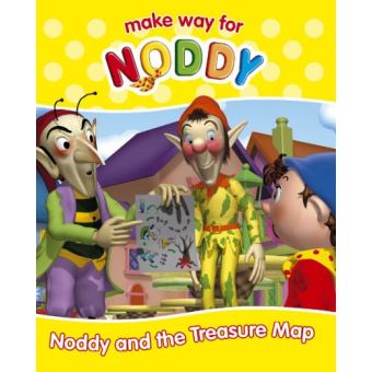 Noddy and the Treasure Map (Make Way for Noddy, Book 13) Blyton, Enid ...
