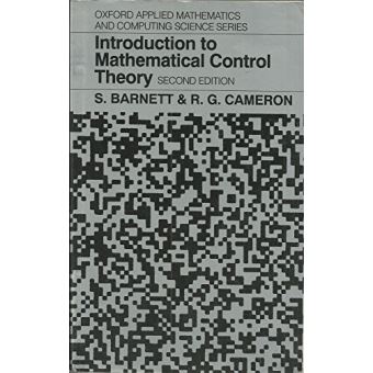 Introduction to Mathematical Control Theory (Oxford Applied Mathematics & Computing Science ...
