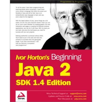 Beginning Java 2: SDK 1.4 Edition Horton, Ivor - broché - Horton, Ivor - Achat Livre | fnac