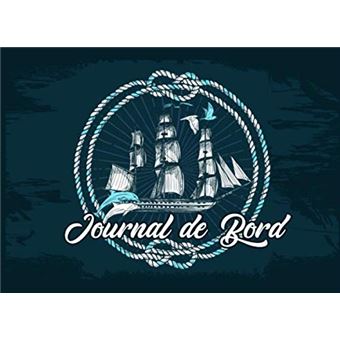 Journal de bord bateau navigation suivi sécurité du navire - 20,96 x 15 ...