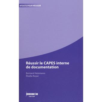 Réussir le CAPES interne de documentation - broché - Achat Livre | fnac