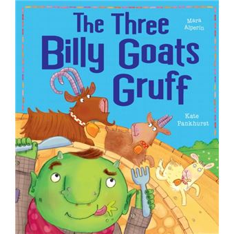 The Three Billy Goats Gruff (My First Fairy Tales) Alperin, Mara ...