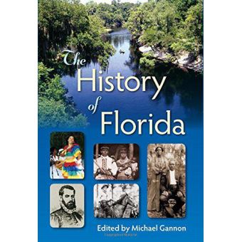 The History of Florida - [Version Originale] Inconnu - poche - Inconnu ...