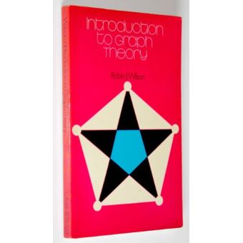 Introduction to Graph Theory Wilson, Robin J - broché - Wilson, Robin J ...