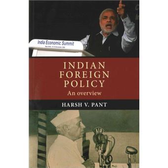Indian Foreign Policy: An Overview (Paperback) Harsh Pant, - broché ...