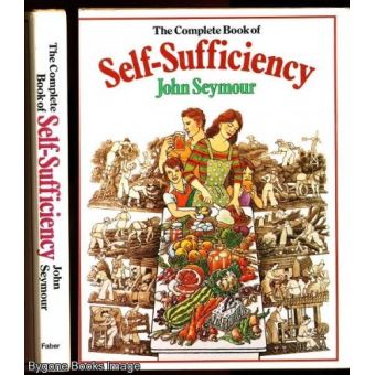 The Complete Book of Self-Sufficiency - relié - Achat Livre | fnac