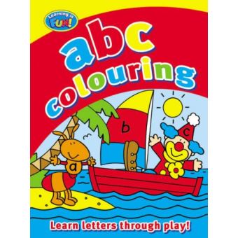 My First ABC Colouring Book (Learning is Fun) Unknown - broché ...