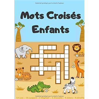 Mots Croisés Enfants: 50 Jeux de Mots Croisés Éducatifs pour Enfants 8 ...