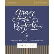 Grace, not perfection study guide - LEY, EMILY - Compra Livros na Fnac.pt