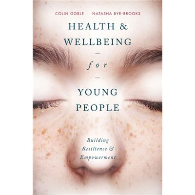 Health and well-Being for Young People - Building Resilience and ...