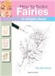 How to Draw Fairies, How to Draw Series - broché - Achat Livre | fnac