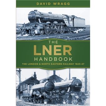 Lner Handbook David Wragg, - broché - David Wragg - Achat Livre | fnac