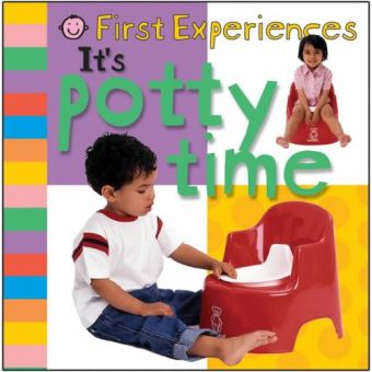 Potty (First Experiences) Unknown - cartonné - Unknown - Achat Livre | fnac