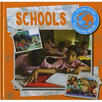 Schools (A Look at Life Around the World) - [Version Originale] Inconnu ...