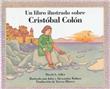 Un Libro Ilustrado Sobre Cristobal Colon/Picture Book of Christopher ...