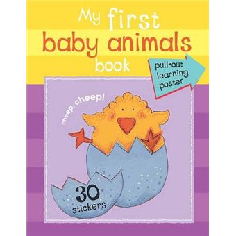 My First Sticker Poster: My First Baby Animals Book - [Livre en VO ...