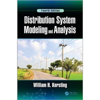 Distribution System Modeling & Analysis William H Kersting, - cartonné - William H Kersting ...