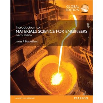Introduction to Materials Science for Engineers, Global Edition ...