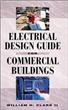 Electrical Design Guide for Commercial Buildings - relié - Achat Livre ...