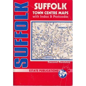 Suffolk: Town Centre Maps With Index And Postcodes (County Red Book ...