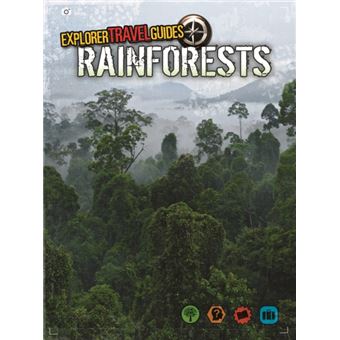 Rainforests (Explorer Travel Guides) (Hardcover) Nick Hunter ...