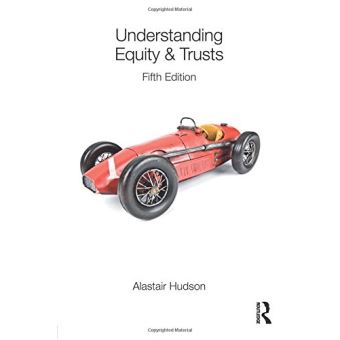 Understanding Equity & Trusts Hudson, Alastair - broché - Hudson ...