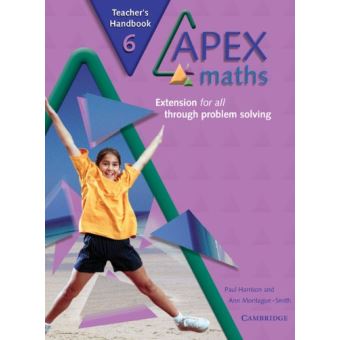 Apex Maths 6 Teacher's Handbook, Apex Maths - broché - Achat Livre | fnac