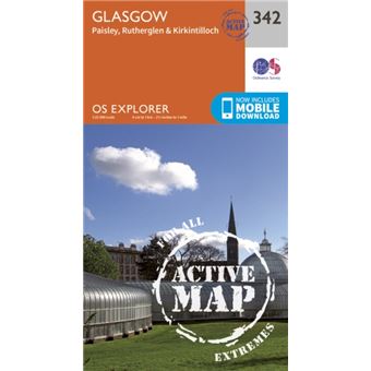 Os Explorer Map Active (342) Glasgow (Os Explorer Active Map) (Map ...