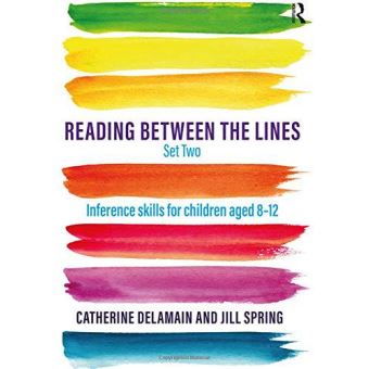 Reading Between the Lines Set Two: Inference skills for children aged 8 ...