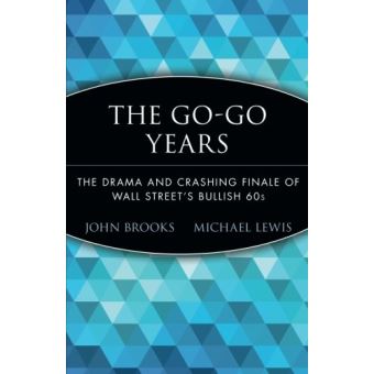 Go-go years - John Brooks - Compra Livros ou ebook na Fnac.pt