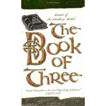 The Book of Three (Chronicles of Prydain) Lloyd Alexander - broché ...