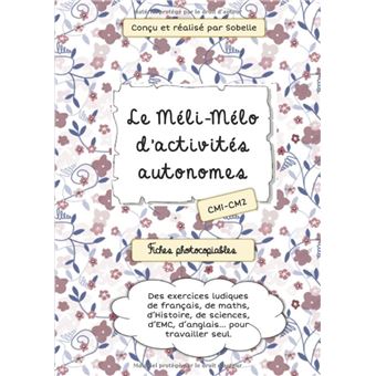 Méli-Mélo d'activités autonomes CM1-CM2 NLFBP Editions - broché - NLFBP ...