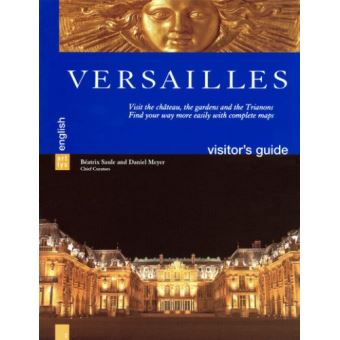 Versailles Guide de Visite Anglais Collectif - broché - Collectif ...
