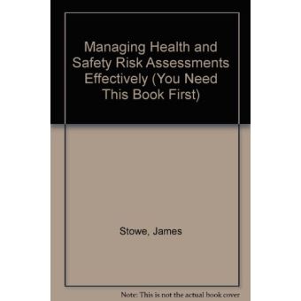 Managing Health and Safety Risk Assessments Effectively (You Need This ...