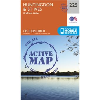 Os Explorer Map Active (225) Huntingdon And St.Ives, Grafham Water (Os ...