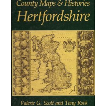 County Maps and Histories: Hertfordshire (County maps & histories ...