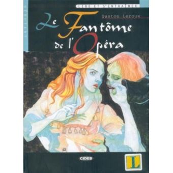 Le Fantome De l'Opera: Debutant (Lire et s'entrainer) - [Version ...