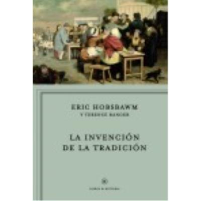 La Invención De La Tradición - Eric Hobsbawm, Terence Ranger - broché ...